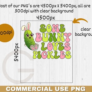 Easter Pickles Sublimation Png File, Easter Pickles Clipart, Some Bunny ...