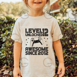 Level 12 Unlocked Awesome Since 2012 Png, Birthday Boy Svg, Gamer ...