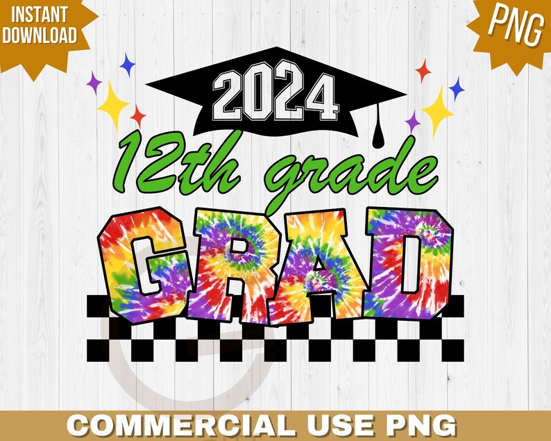 12th Grade Grad Class of 2024 Png, Cute Tie Dye Graduation Day Png ...