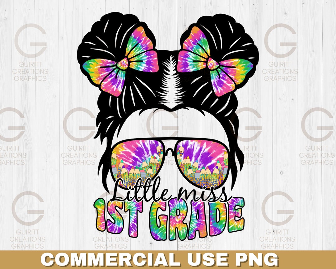 Little Miss 1st Grade Tie Dye Sublimation Png, Kids Back to School Png ...