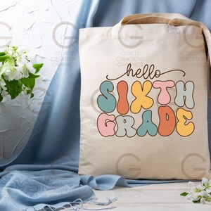 Hello Sixth Grade Vintage Back to School Groovy Png, Retro First Day of ...