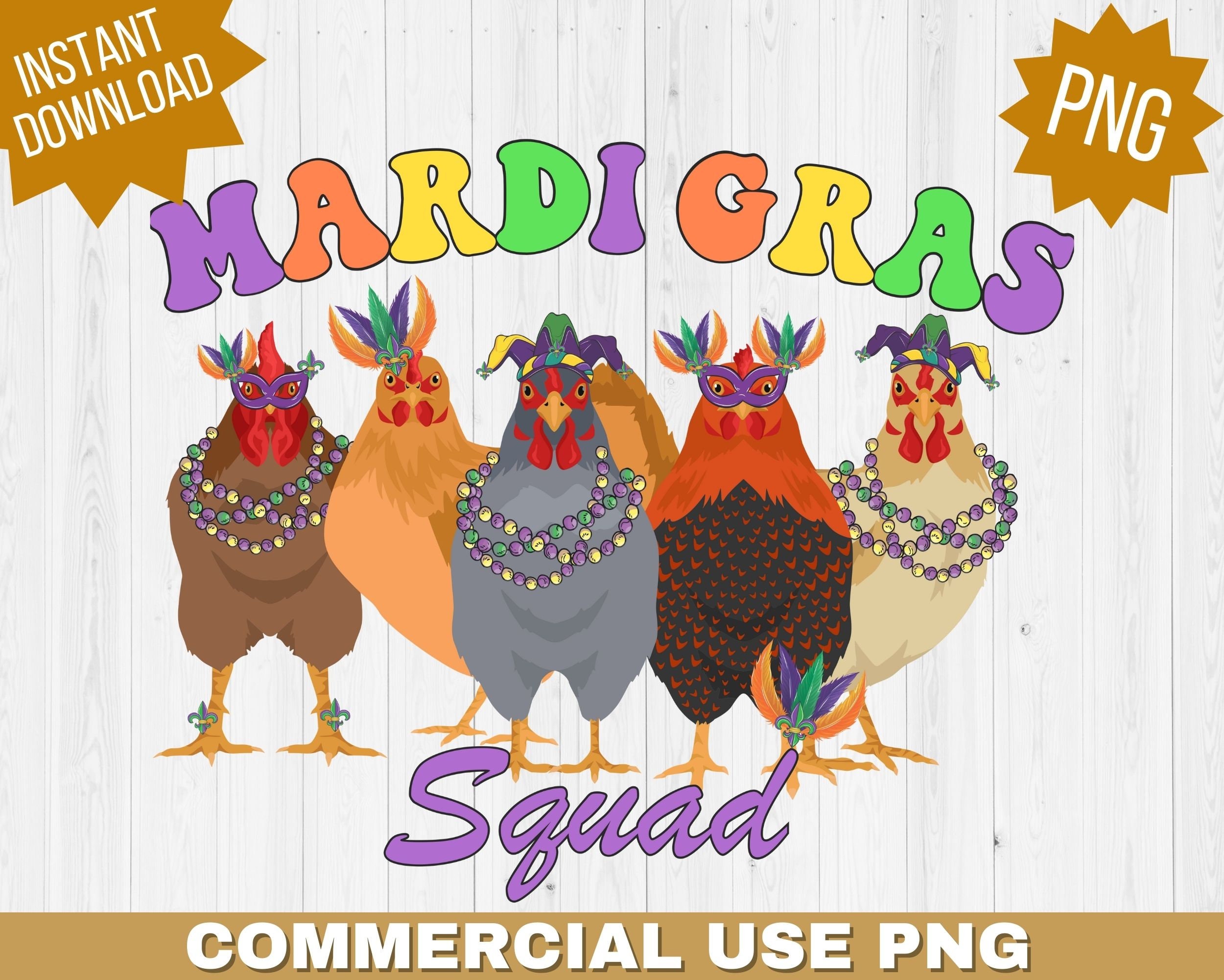 Chicken Lovers Mardi Gras Carnival Png, Farm Life Sublimation File ...