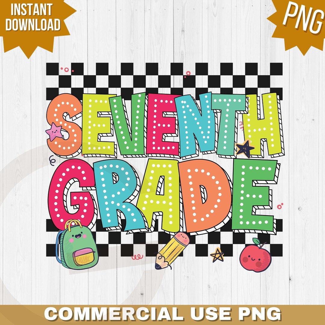 Seventh Grade Doodle Sublimation Png, Kids Back to School Png, First ...