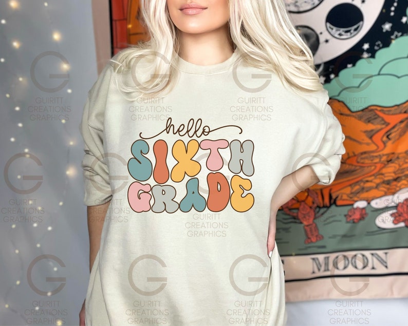 Hello Sixth Grade Vintage Back to School Groovy Png, Retro First Day of ...