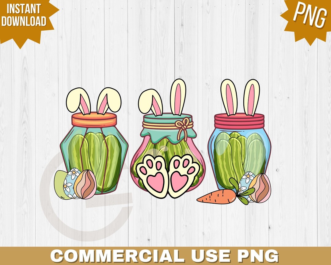 Easter Pickles Jar Sublimation Png File, Easter Pickles Clipart, Cute ...