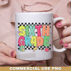 Sixth Grade Doodle Sublimation Png, Kids Back to School Png, First Day of School, 100th Days of ...