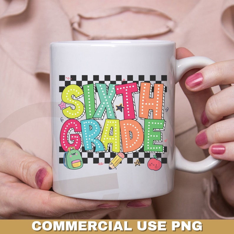 Sixth Grade Doodle Sublimation Png, Kids Back to School Png, First Day ...