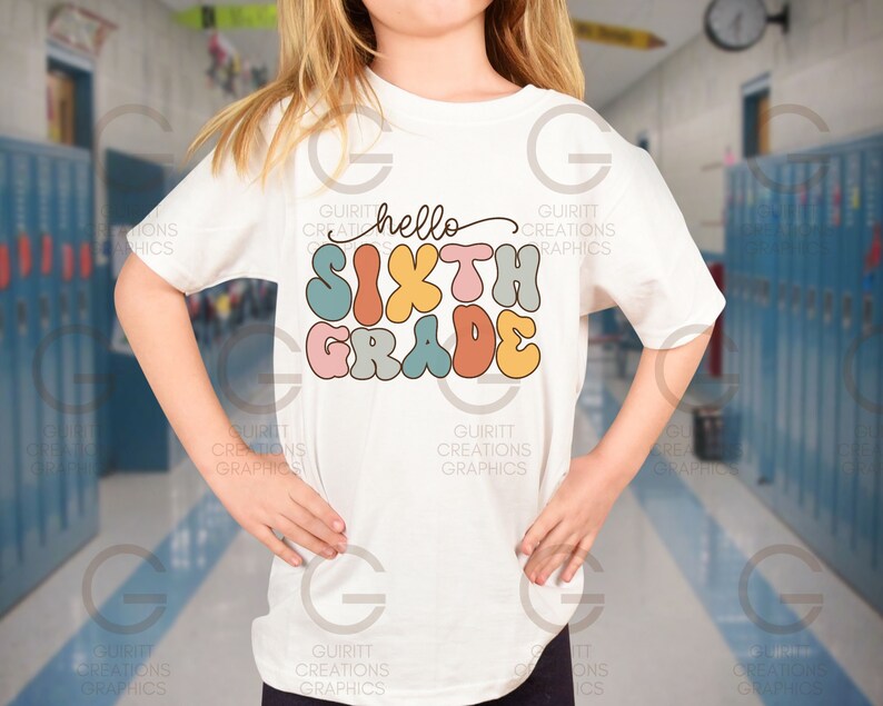 Hello Sixth Grade Vintage Back to School Groovy Png, Retro First Day of ...
