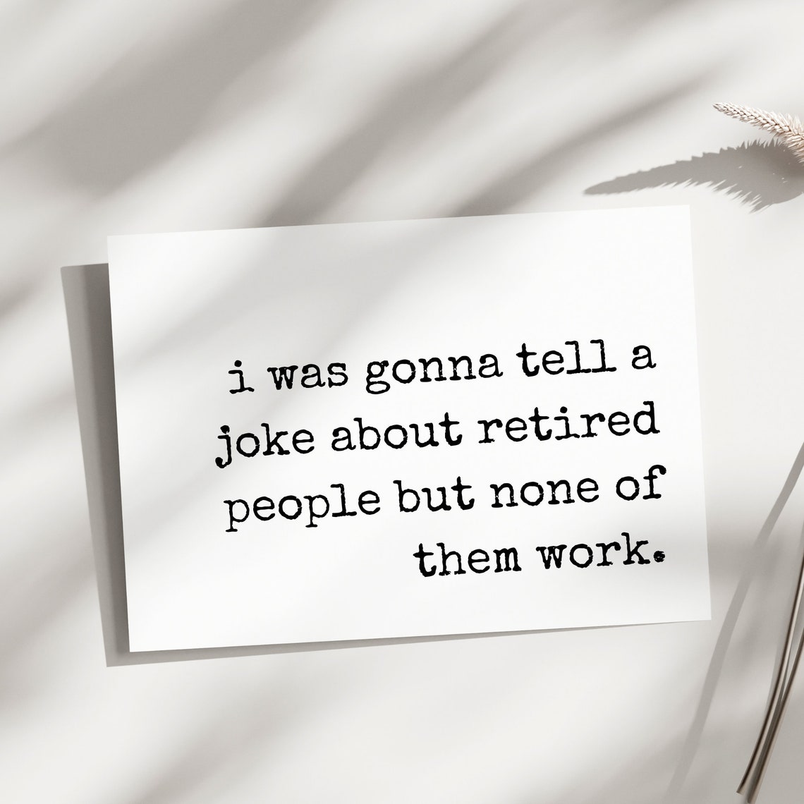 Printable Retirement Card, Funny Retirement Card, Joke About Retired ...