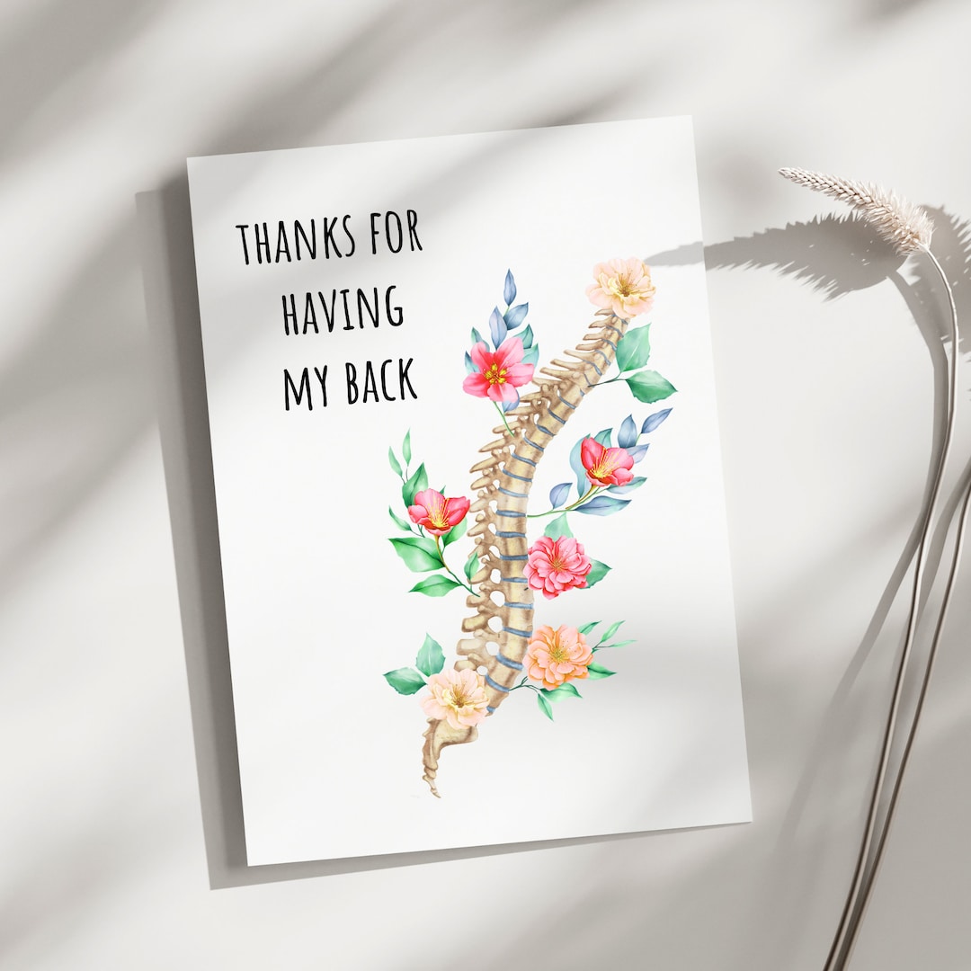 Printable Thank You Card, Thanks for Having My Back, Anatomy, Physical ...