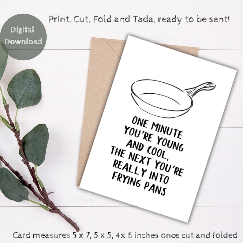 Printable Birthday Card, Funny Birthday Card, Funny Frying Pan Birthday ...