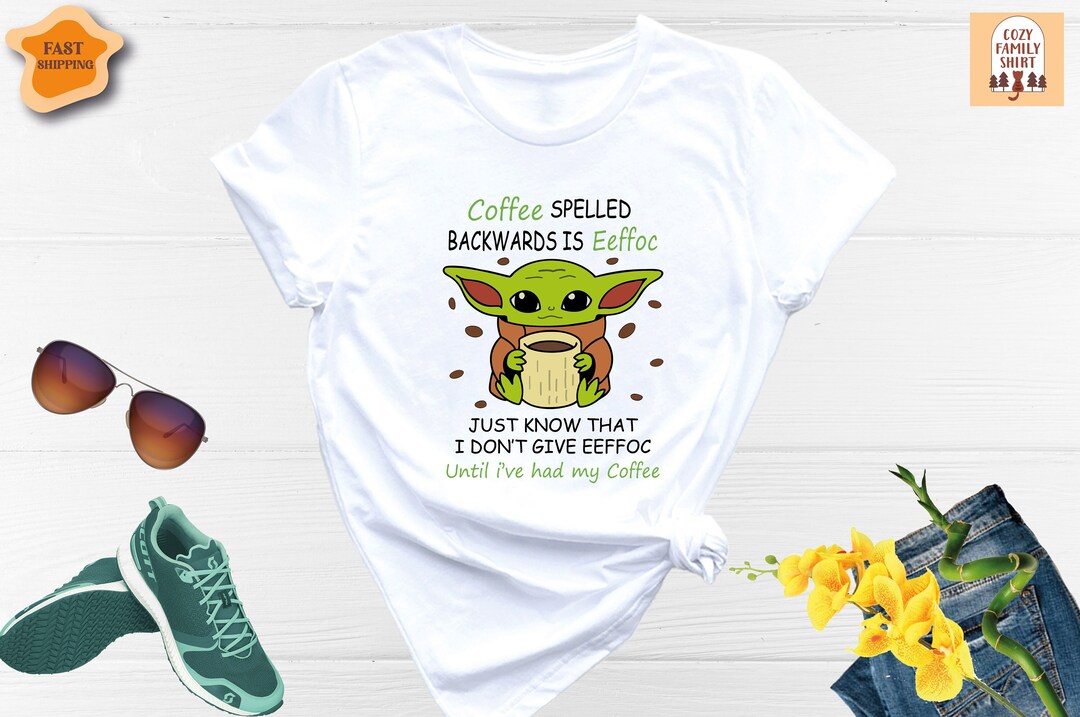 Baby Yoda Coffee Shirt, Disney Star Wars Shirt, Baby Yoda Shirt, Coffee ...