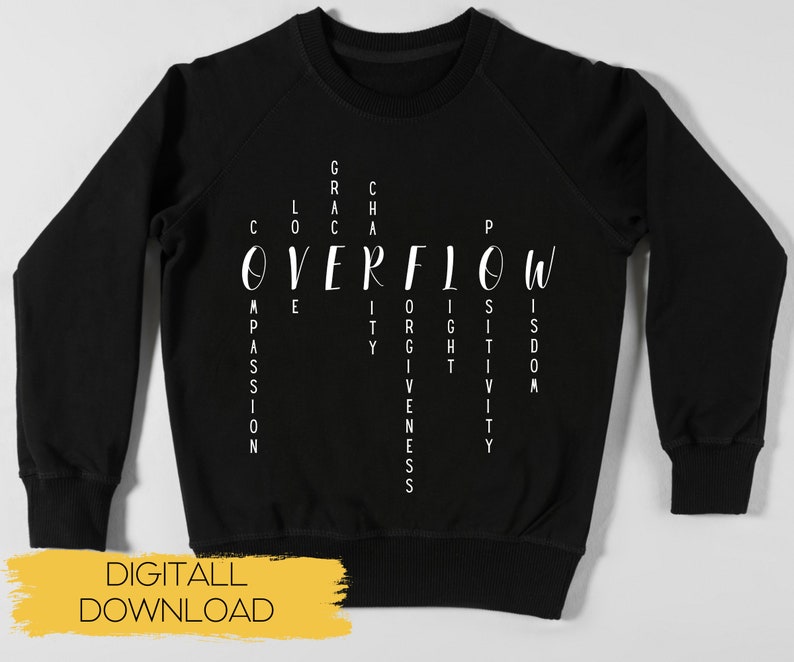 Overflow SVG - Digital Print SVG - Inspirational - Positive Vibes Only ...