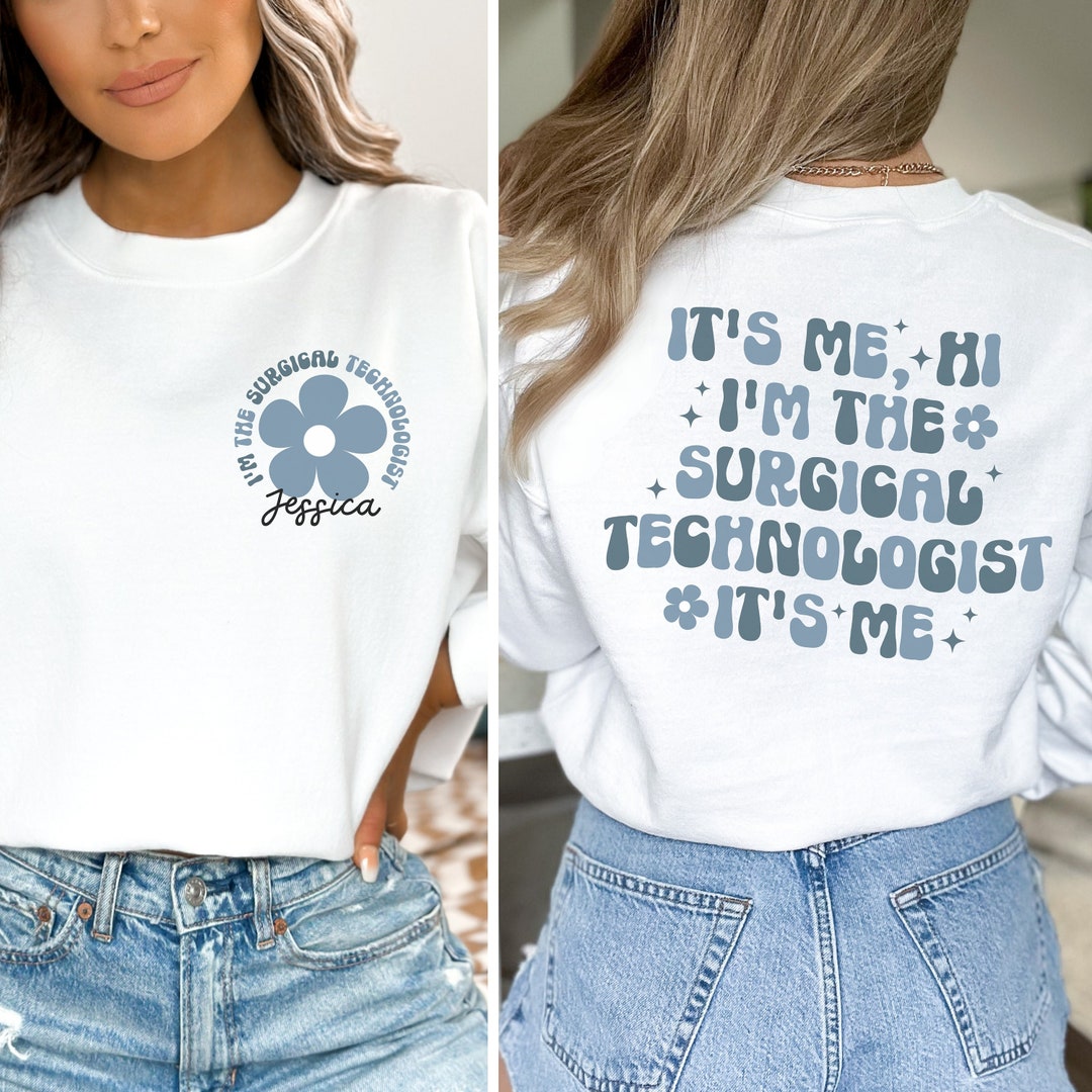 Personalized Surgical Technologist Sweatshirt, Custom CST Shirt ...
