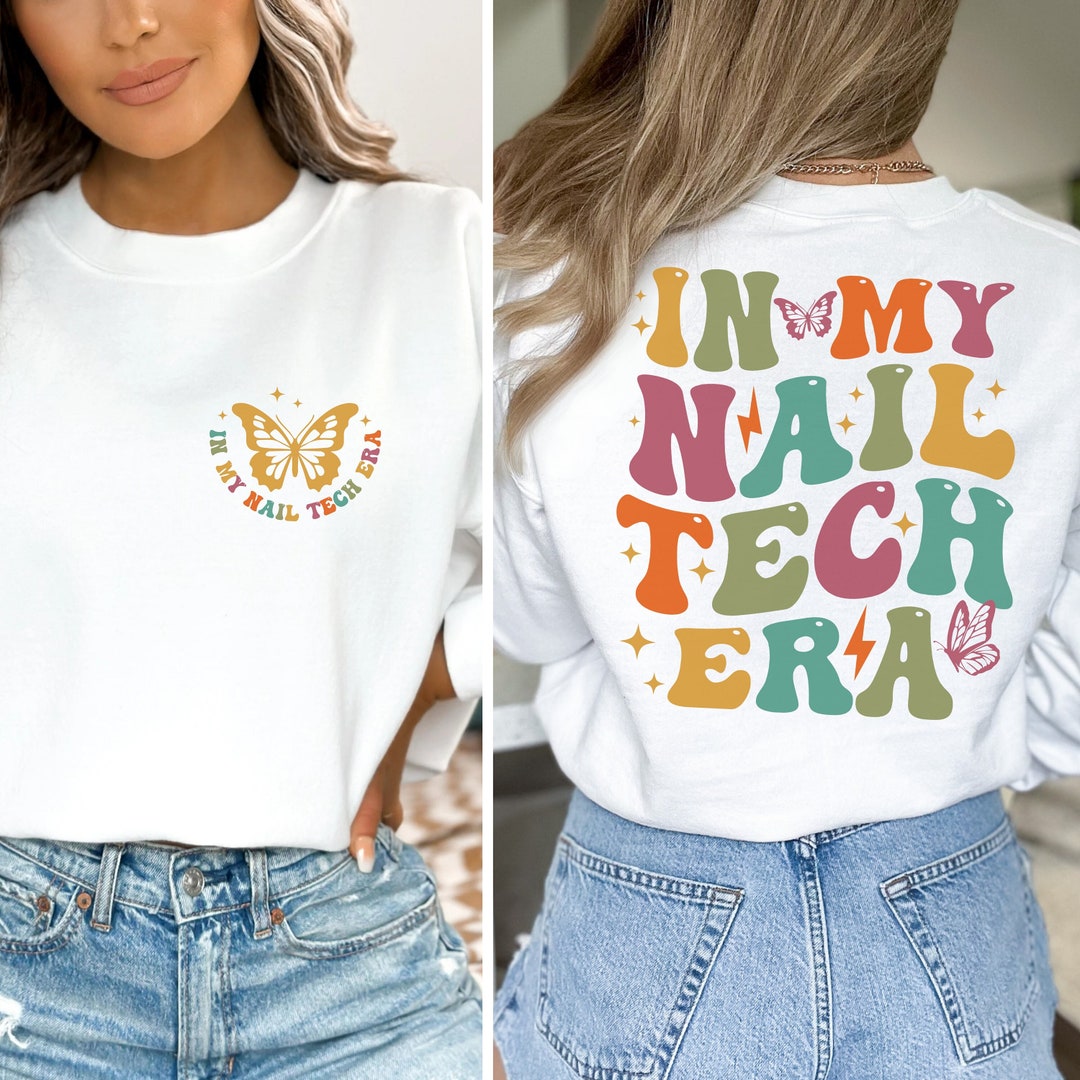 In My Nail Tech Era Shirt, Nail Technician Sweatshirt, Gift for ...