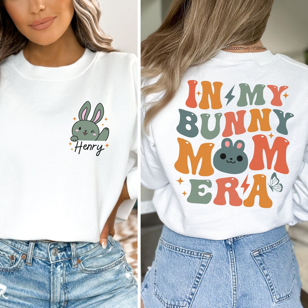 Personalized in My Bunny Mom Era Shirt, Bunny Mother Shirt, Gift for ...