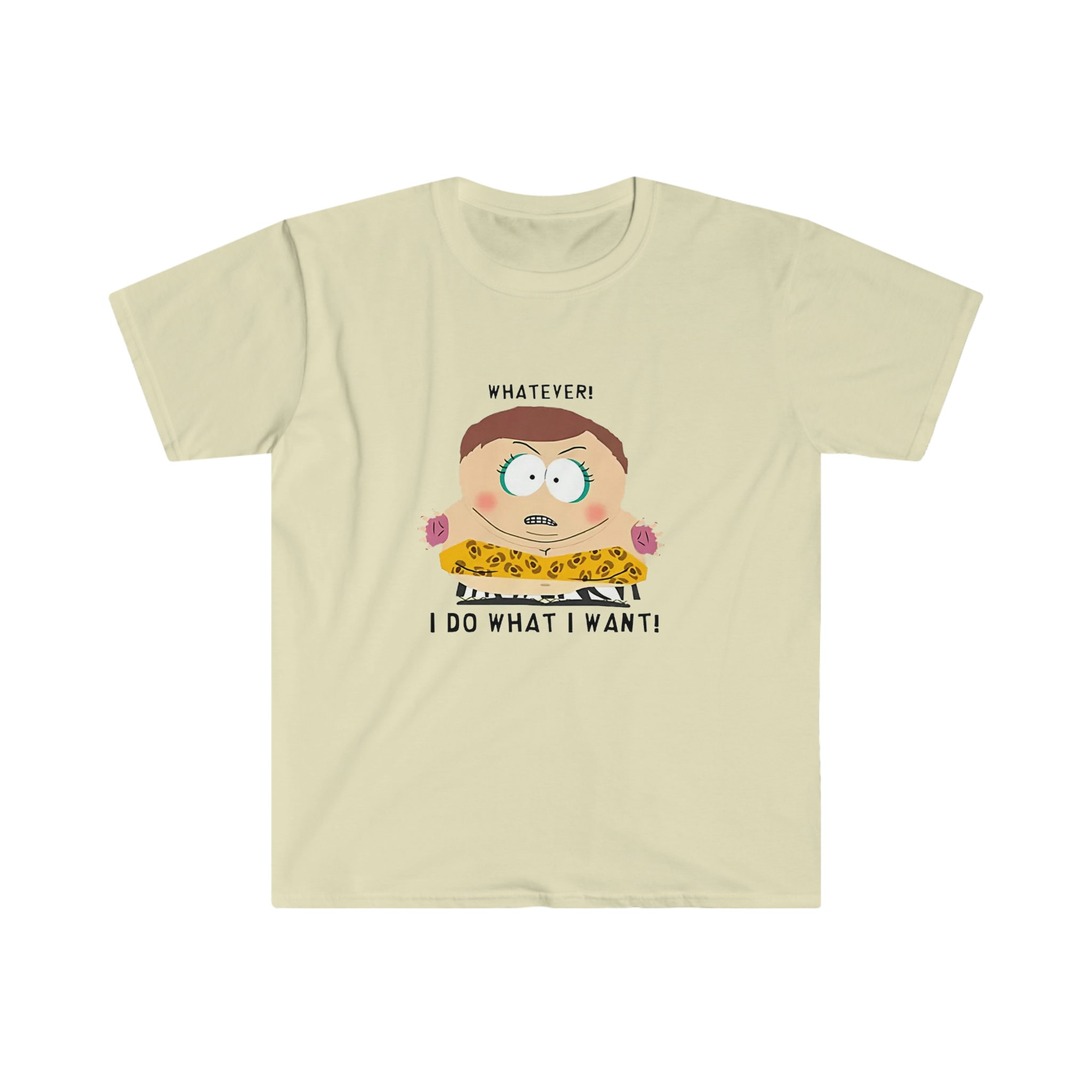 South Park Whatever Whatever I Do What I Want