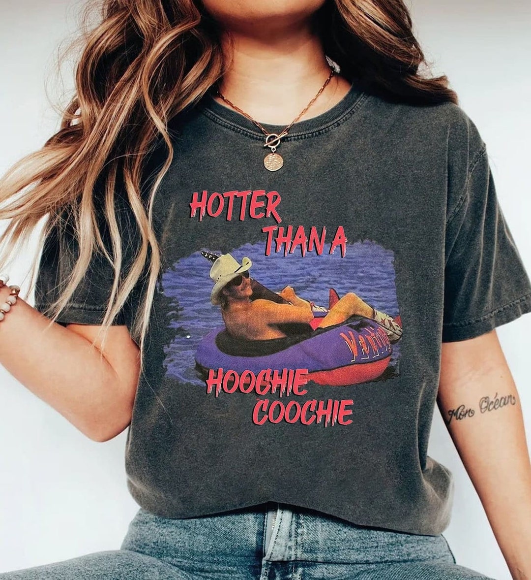 Hotter Than A Hoochie Coochie Chattahoochee Vintage Retro Etsy