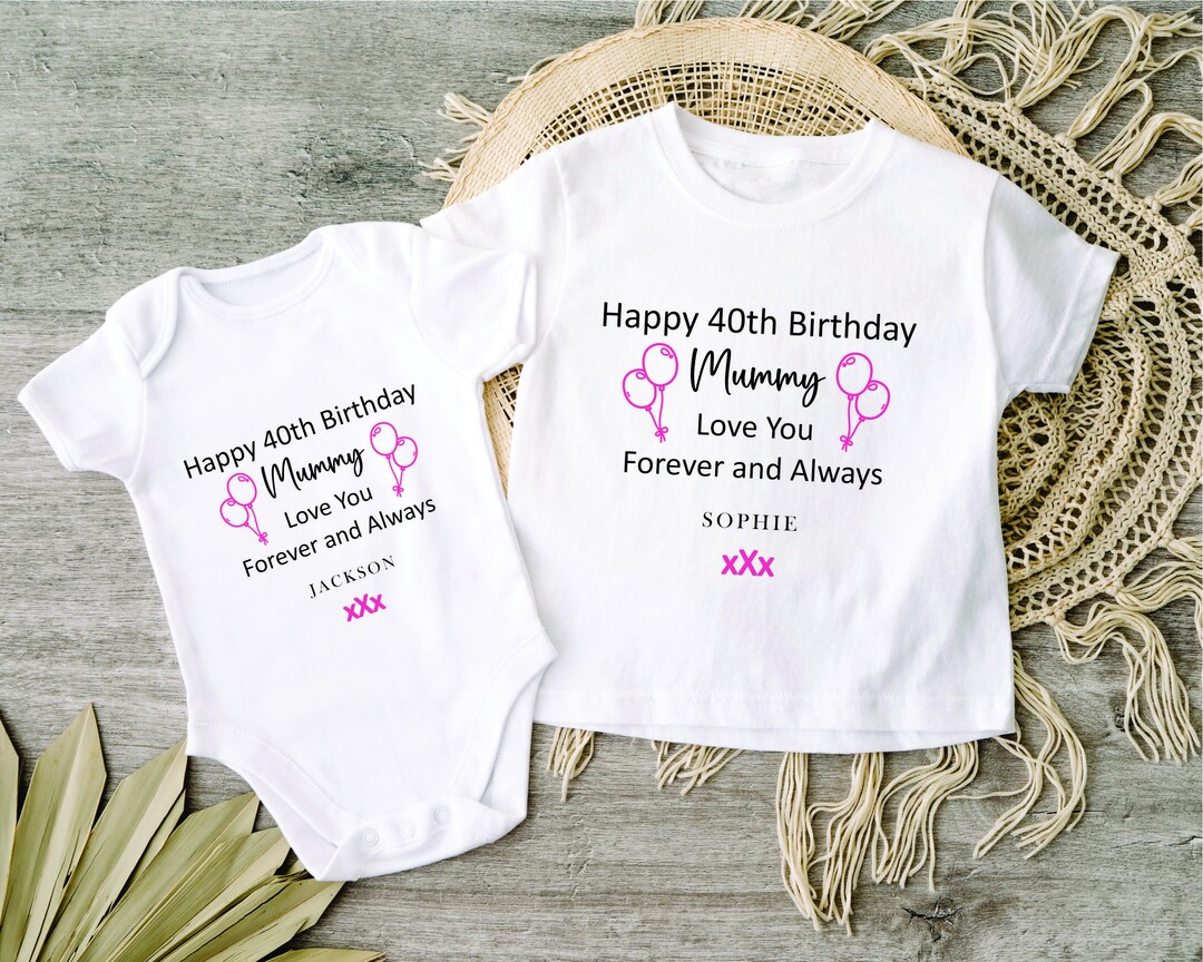 Happy 40th Birthday MUMMY Baby Girl / Boy Outfit (first Birthday 1st ...
