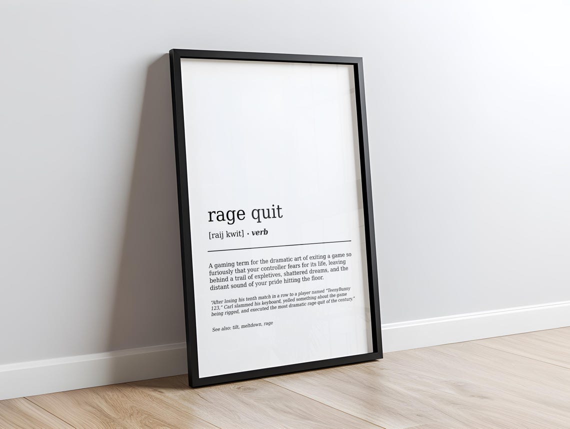 Funny Rage Quit Definition Wall Art Gamer Definition Print Funny Gaming ...