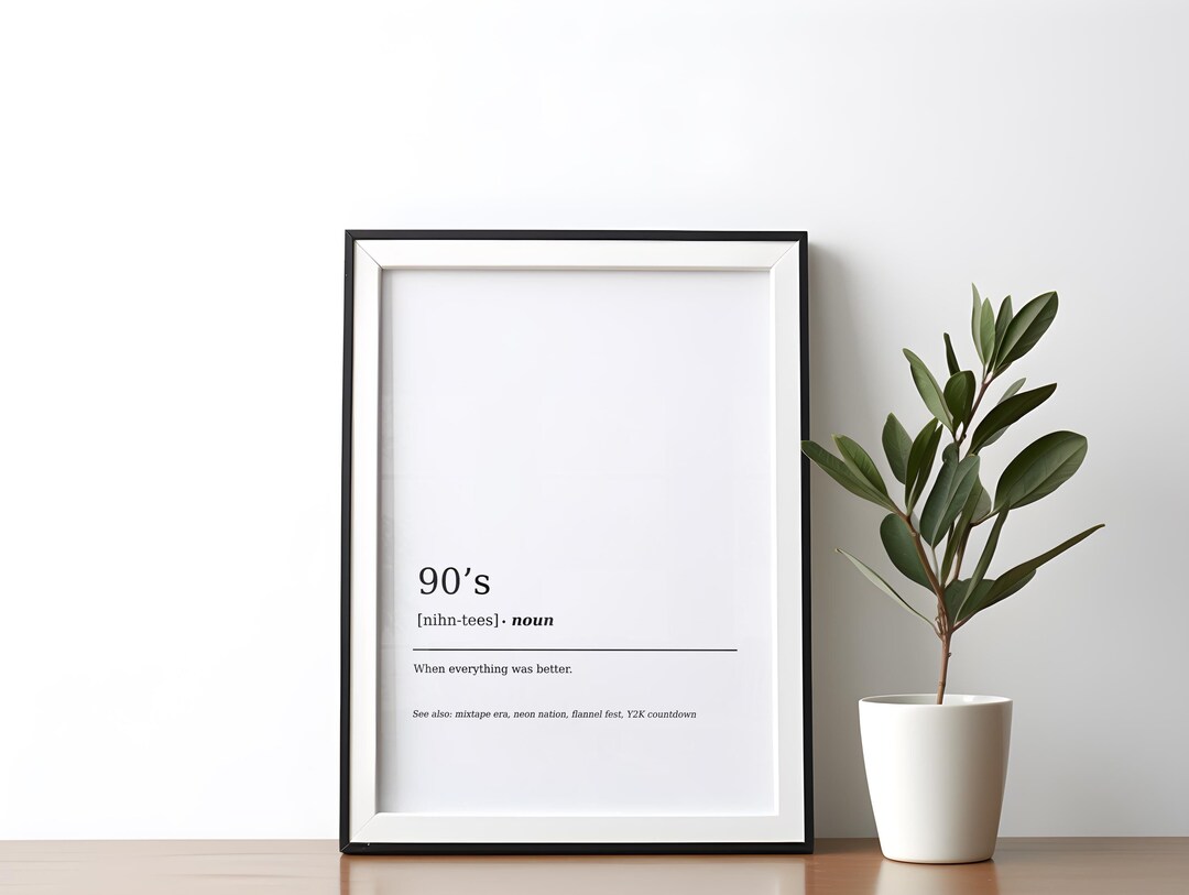 Funny 90s Dictionary Definition Poster DIGITAL DOWNLOAD Nineties ...