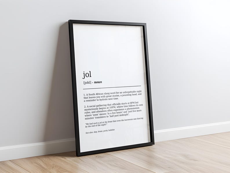 Jol Funny Dictionary Definition Wall Art South African Slang South ...