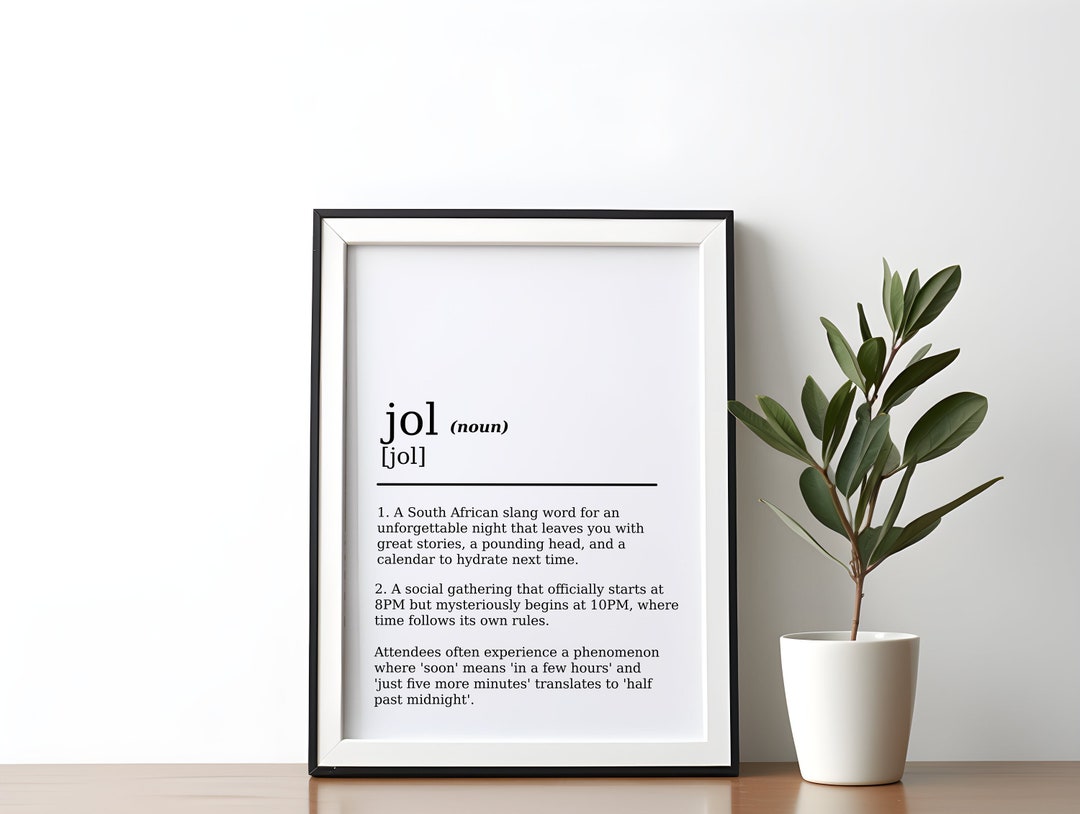 Jol Funny Dictionary Definition Wall Art South African Slang South ...