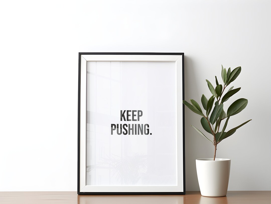 Minimalist Motivational Poster Simple Motivational Wall Art DIGITAL ...