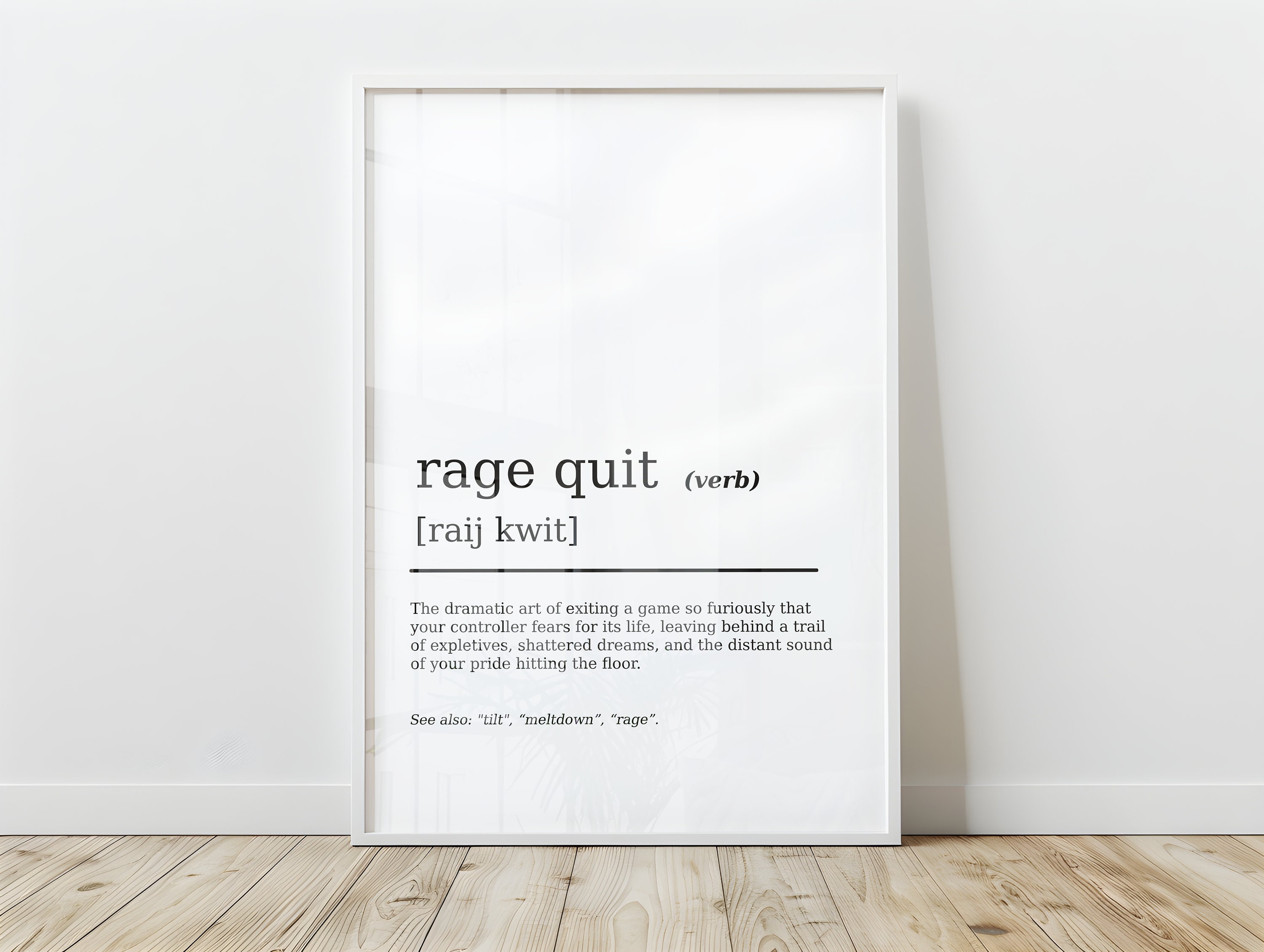 Funny Rage Quit Definition Wall Art Gamer Definition Print Funny Gaming ...
