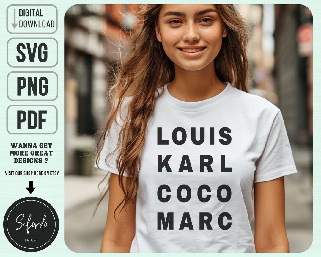 Designer Names Shirt SVG PNG PDF, Luxury Svg, Louis Vuitton, Karl ...