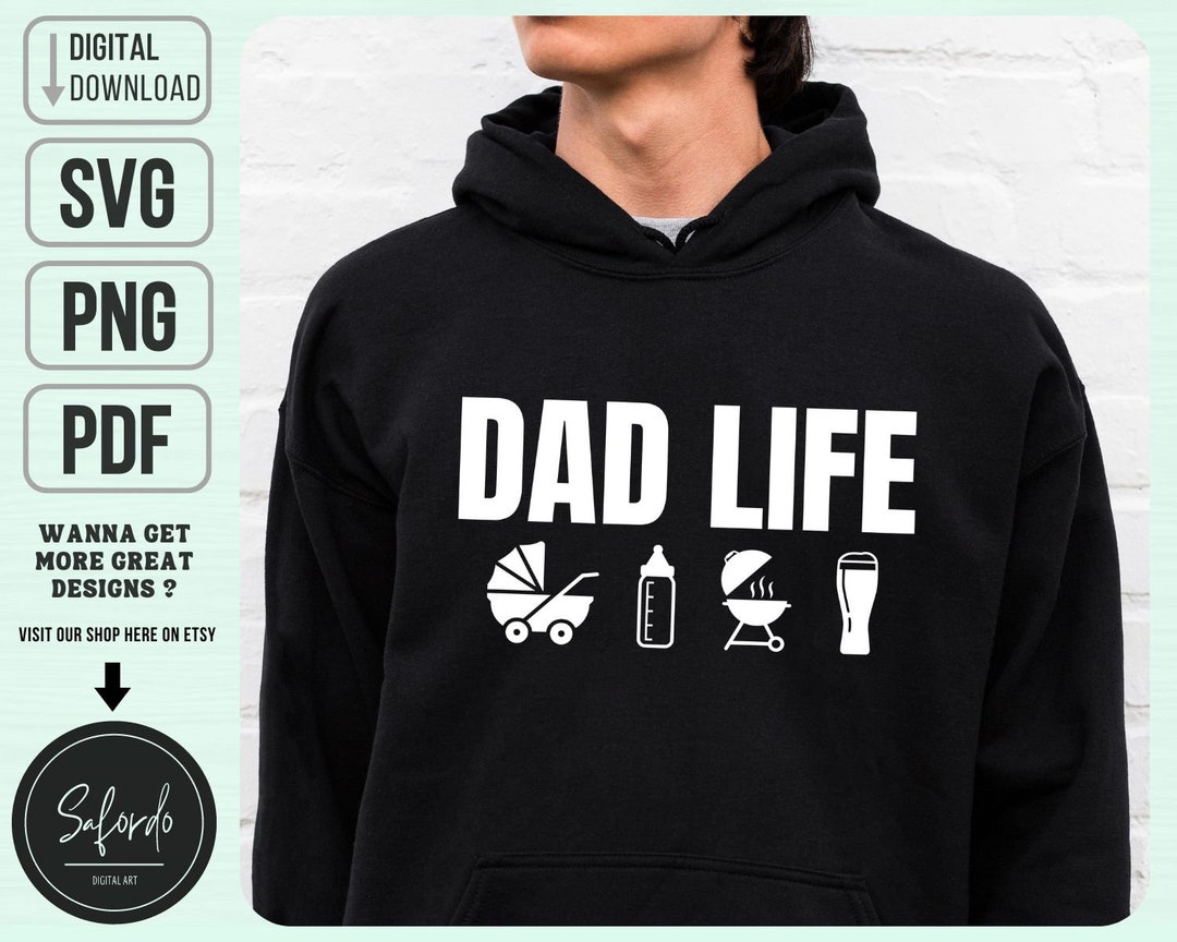Dad Life SVG PNG PDF, Dad Svg, Father Day Svg, Fathers Day Svg, Dad ...