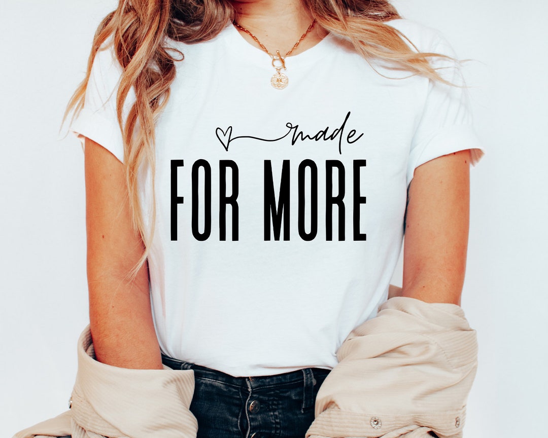 Made for More SVG PNG PDF, Motivational Svg, Inspirational Svg, Self ...