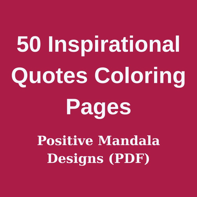 Inspirational Quotes Coloring Pages: Positive Mandala Designs (PDF, 50 ...