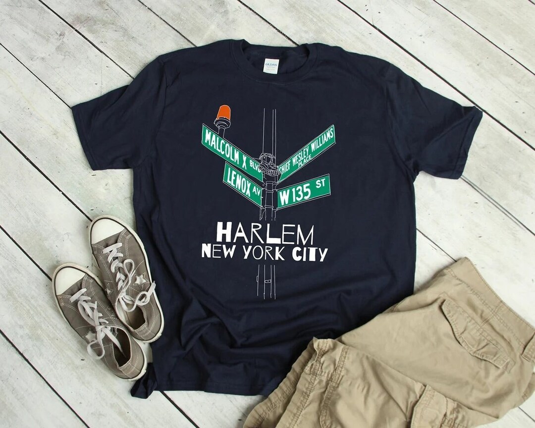 Harlem New York Street Sign NYC Tshirt for Fans of Central Harlem, East ...
