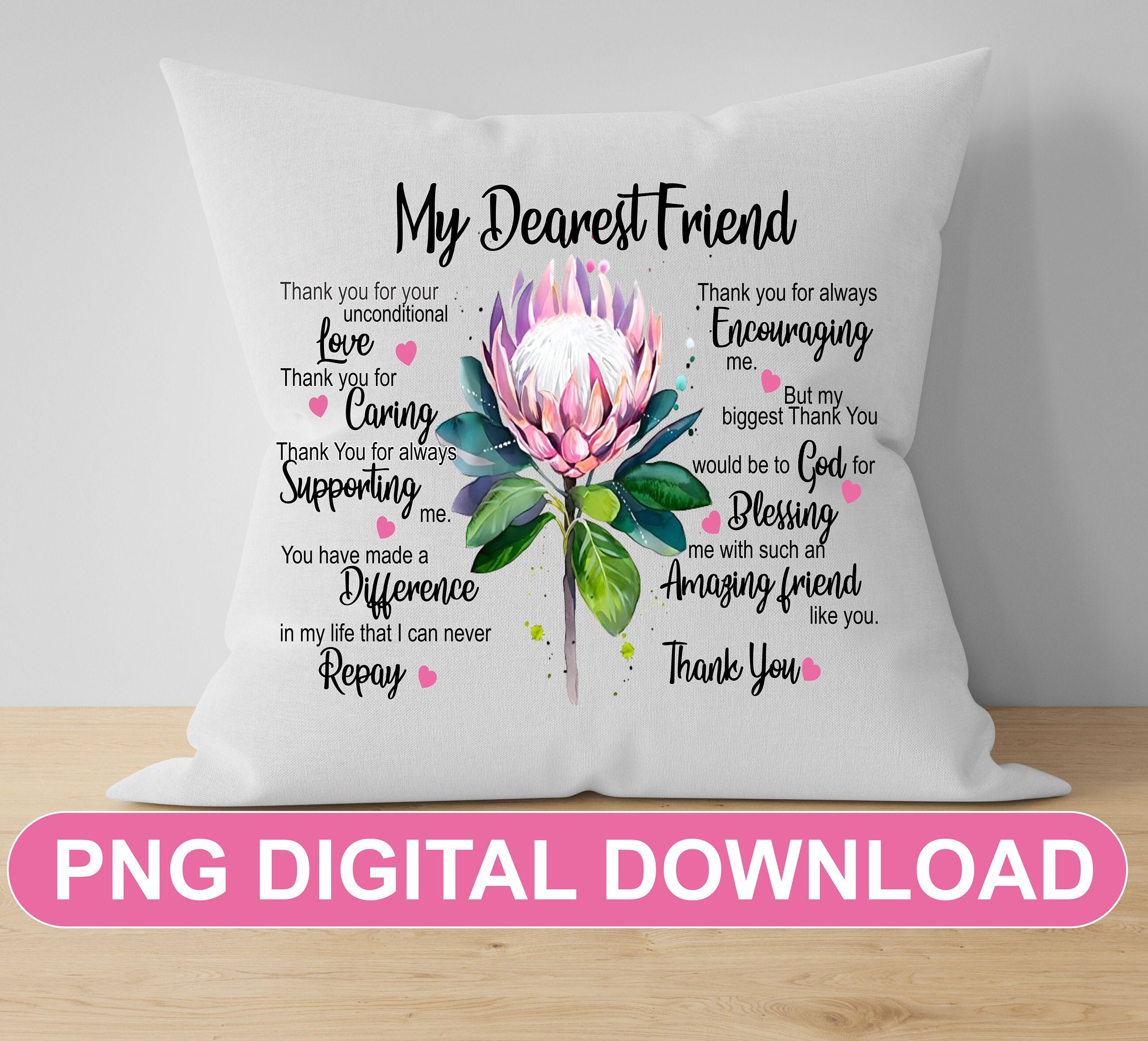 My Dearest Friend, Thank You Friend Protea Sublimation Design, Thank ...