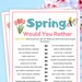 Spring Games, Would You Rather, Spring Party Games, Spring Games for ...
