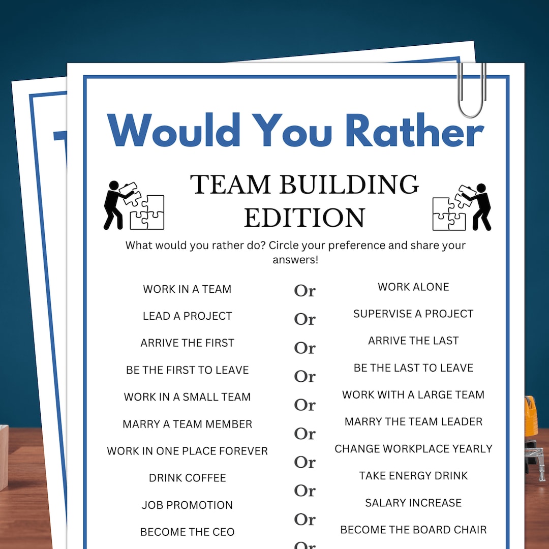 Team Building Would You Rather Questions, Team Building Games, Activity ...