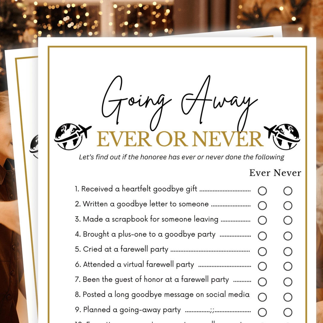 Going Away Party Games, Ever or Never, Going Away Games, Farewell ...