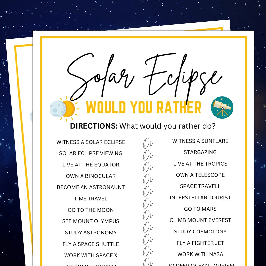 Eclipse Games, Would You Rather, Solar Eclipse Games, Classroom Games ...