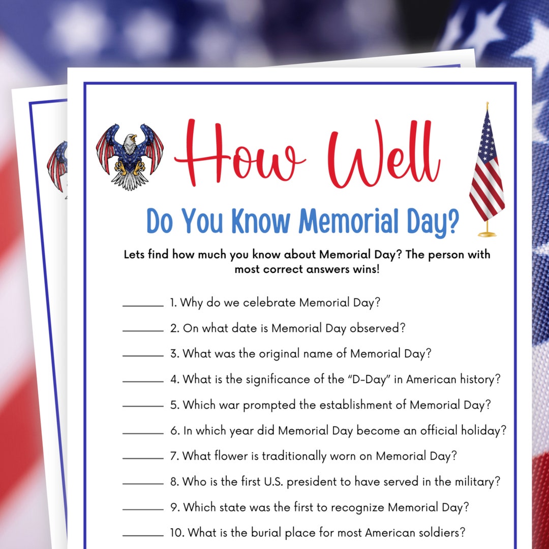 Memorial Day Games, How Well Do You Know Memorial Day?, Memorial Day ...
