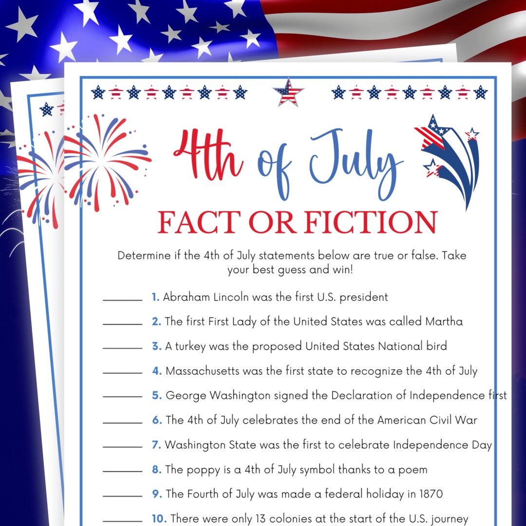 4th of July Games, Fact or Fiction Trivia, Independence Day Games ...