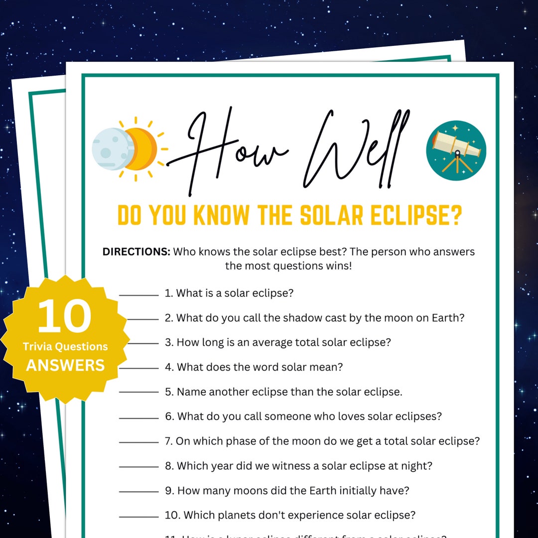 How Well Do You Know the Solar Eclipse?, Solar Eclipse Games, Trivia ...
