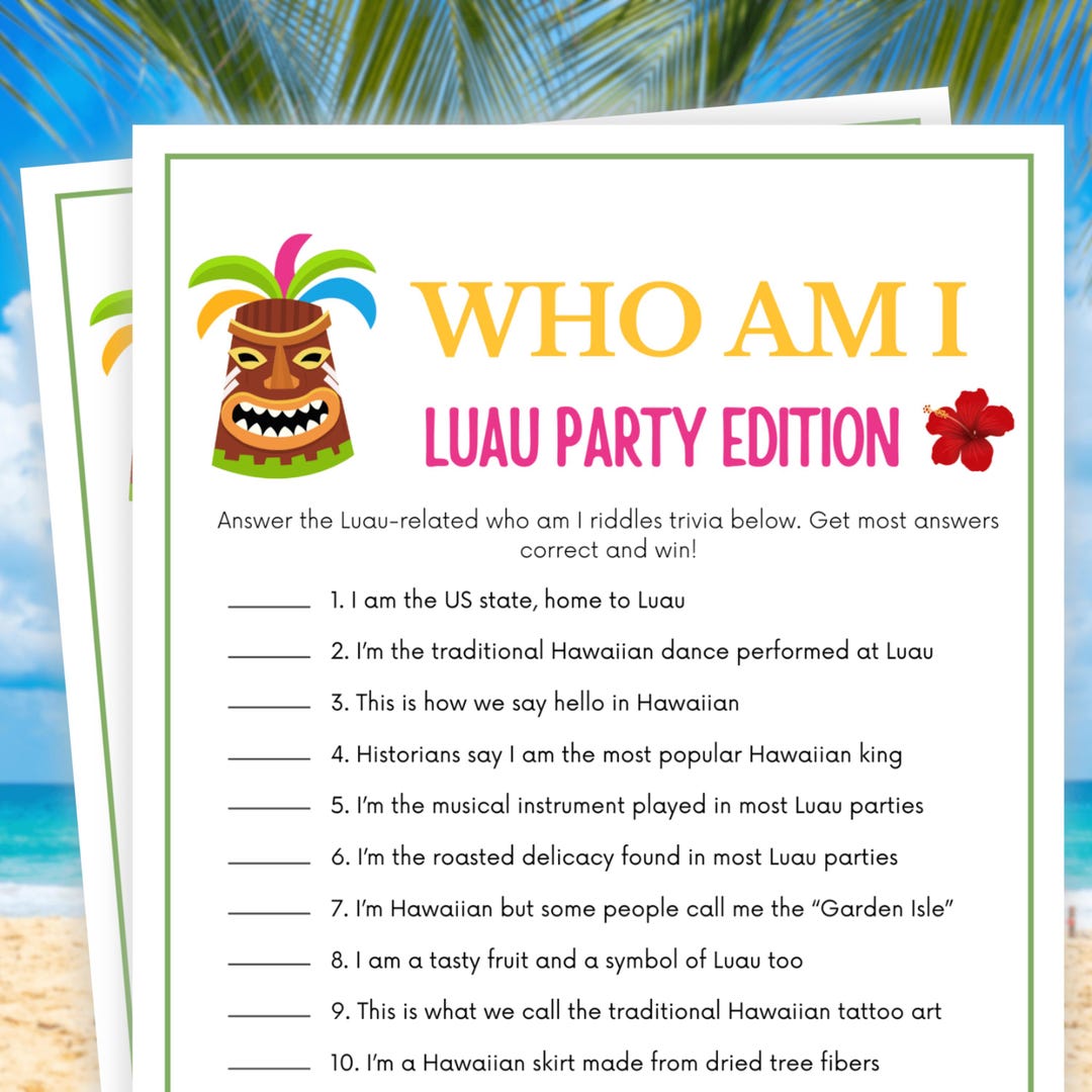 Who Am I Riddles, Luau Party Games, Luau Games, Luau Trivia, Luau Party ...