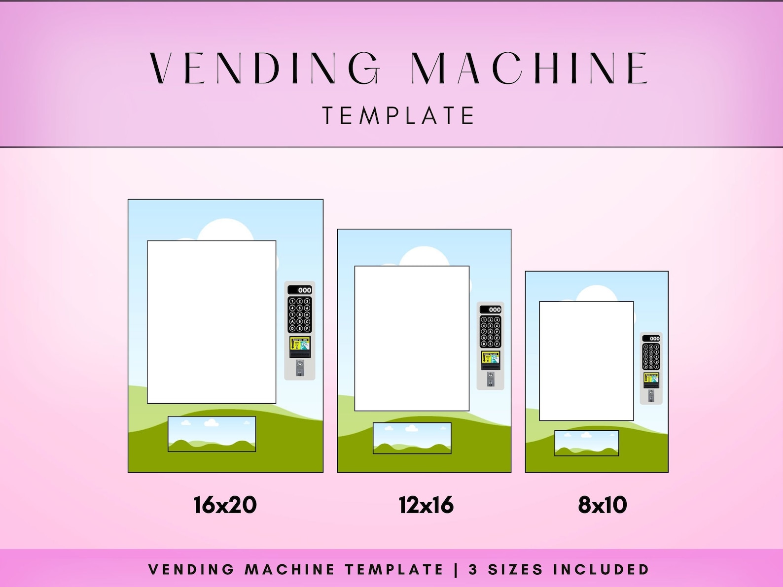 Vending Machine Template | 8x10 12x16 16x20 | Blank Template | Money ...