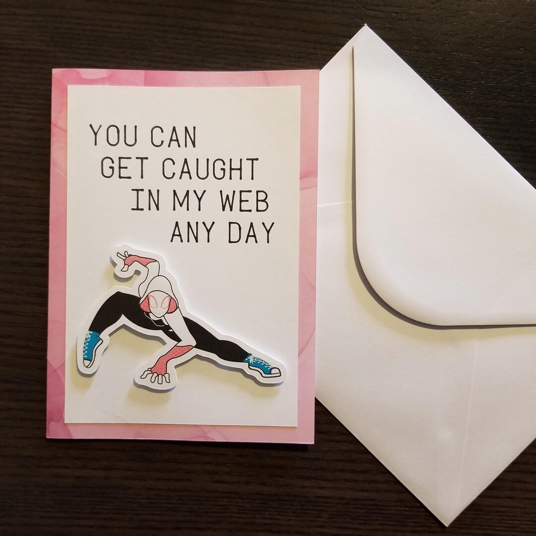 Spider-gwen's Layered Greeting Card With Pickup Line - Etsy