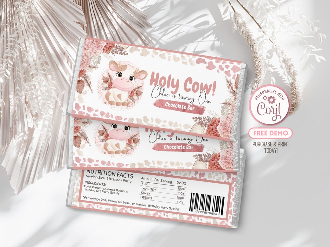 Printable 1st Birthday Pink Holy Cow Print Chocolate Bar Wrap Boho ...