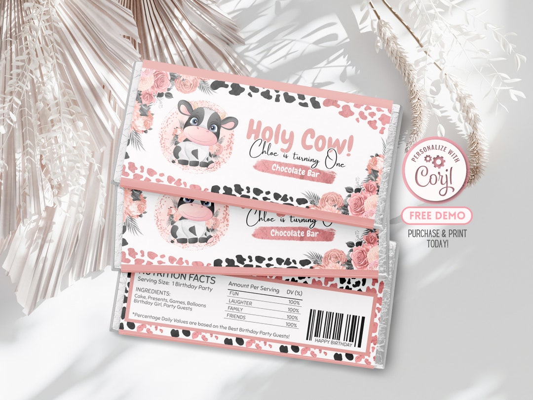 Printable 1st Birthday Pink Holy Cow Print Chocolate Bar Wrap Boho ...