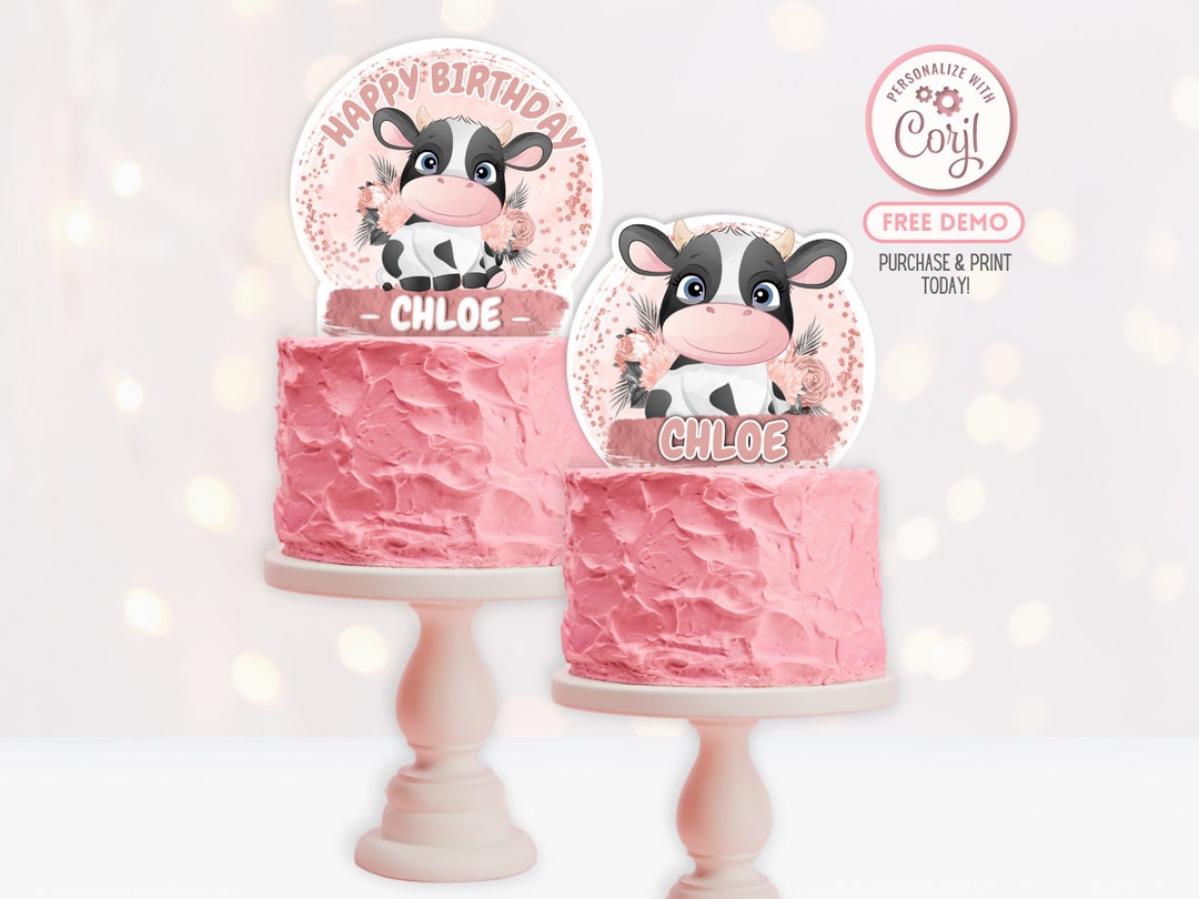 Pink Cow Cake Topper Holy Cow Birthday Cake Printable Cake Toppers ...