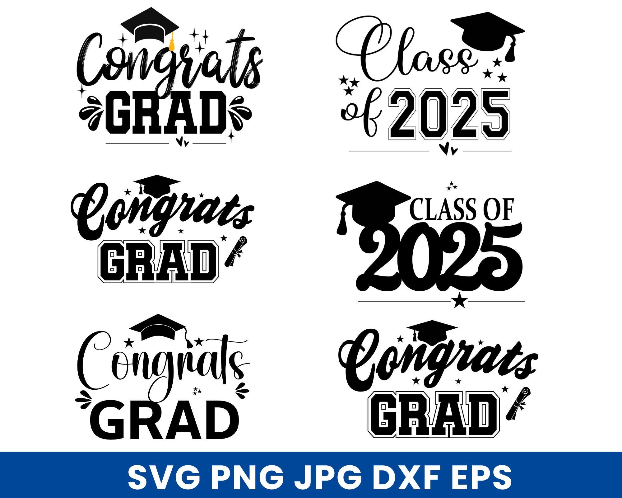 Congrats Grad SVG Bundle: Graduation Cap, Shirt, Topper (instant ...