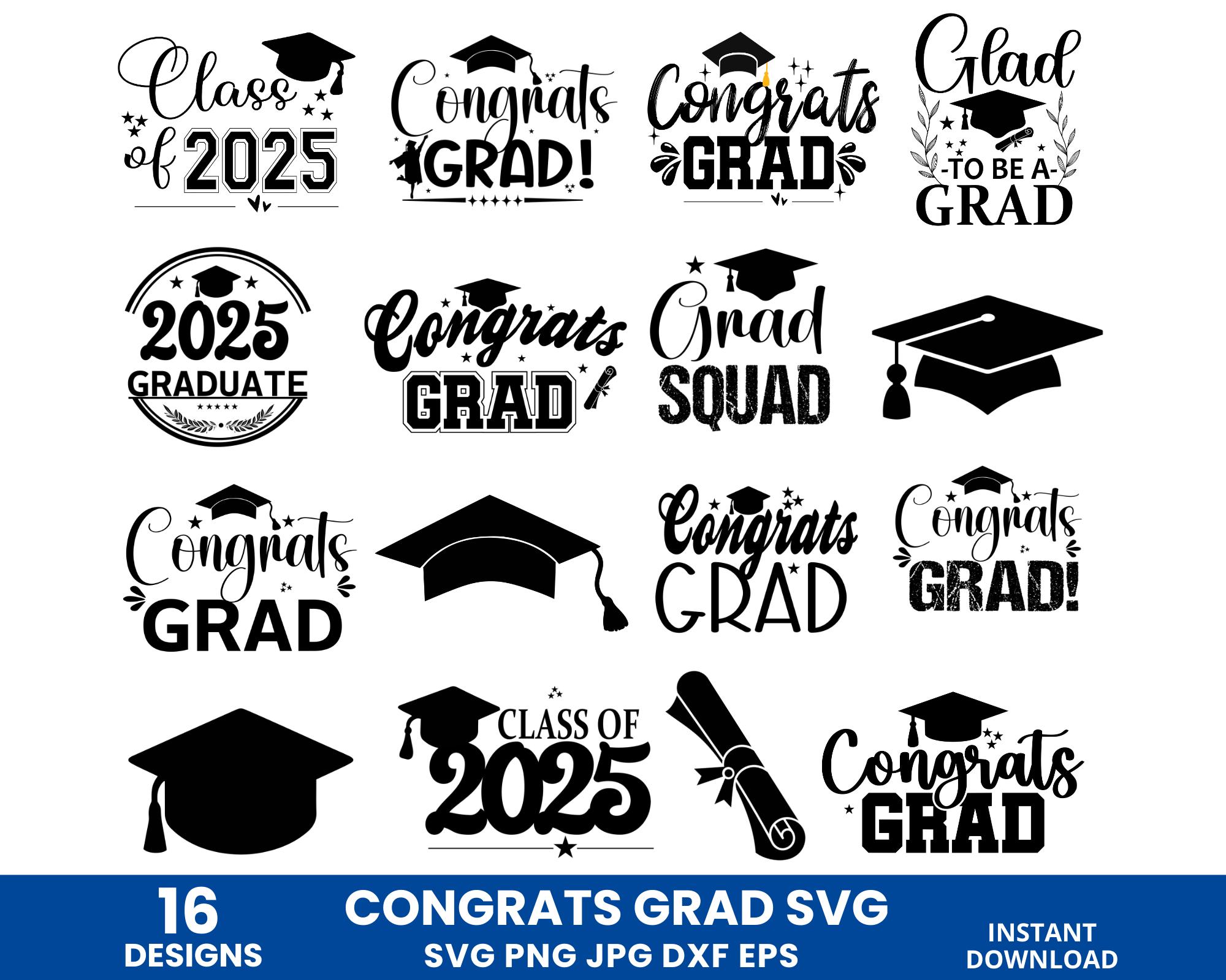 Congrats Grad SVG Bundle: Graduation Cap, Shirt, Topper (instant ...
